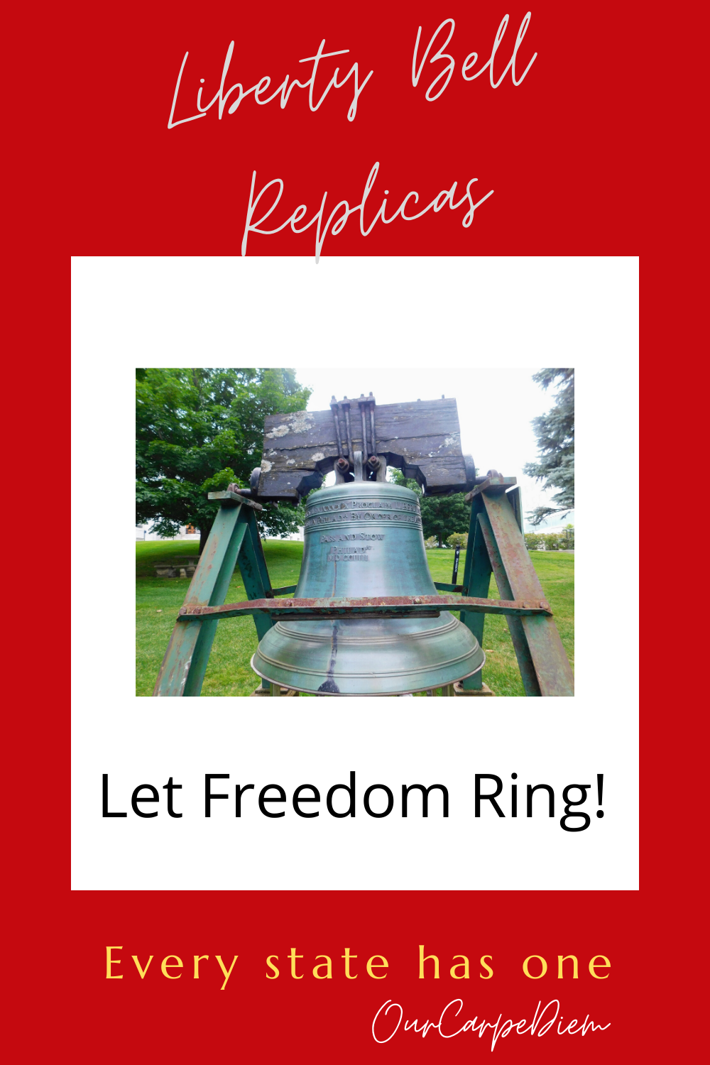 State Liberty Bell Replicas: The Story and The Quest